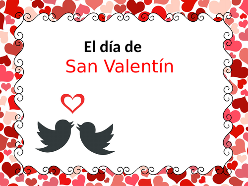 KS3 Spanish - El Día de San Valentín - Interactive presentation ...