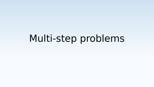 Teaching Multi-Step Word Problems | Teaching Resources