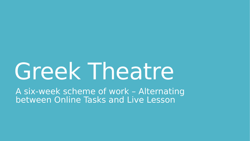 Drama Home Learning - Greek Theatre | Teaching Resources