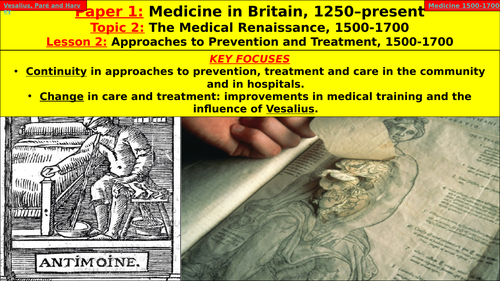 Edexcel GCSE Medicine in Britain, Topic 2 - The Medical Renaissance ...