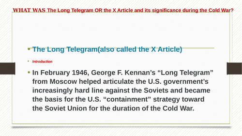 The Significance of the Long Telegram to the development of the Cold ...