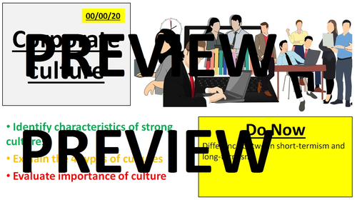 Edexcel A Level Business Theme 3 - 3.4.2 Corporate culture | Teaching ...