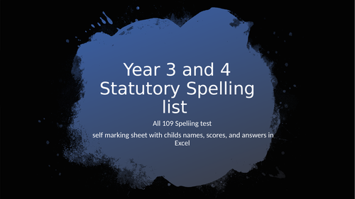 Year 3 and 4 UK Curriculum statutory self-marking spelling test All 109 ...
