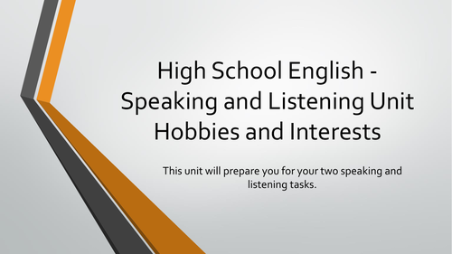 High School English: Speaking and Listening Unit - Hobbies | Teaching ...