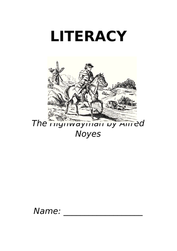 The Highwayman - 4 Week Home Learning Pack - UKS2 - Year 5 - Poem ...