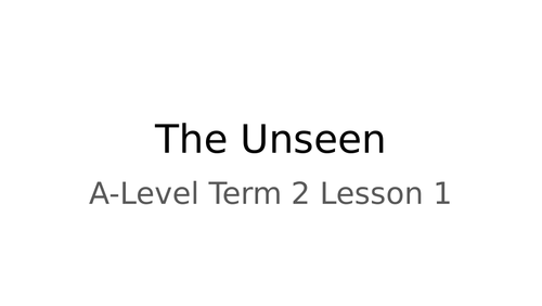 AQA English Literature A Level: Unseen | Teaching Resources