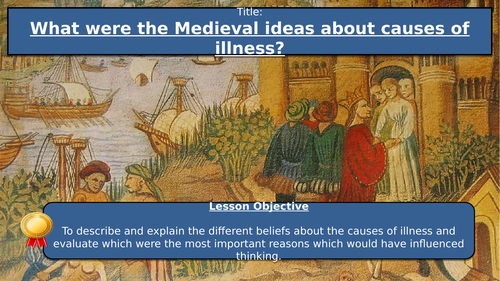 GCSE Medicine L2 - Medieval Causes of Disease 1250-1500 | Teaching ...