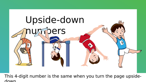 INVESTIGATING Upside-down numbers | Teaching Resources