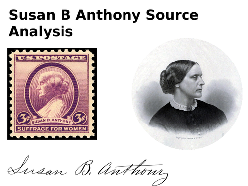Susan B Anthony Source Analysis Activity | Teaching Resources