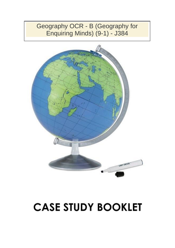 GCSE Geography OCR-B: Complete Case Study Revision Pack with Case Study ...