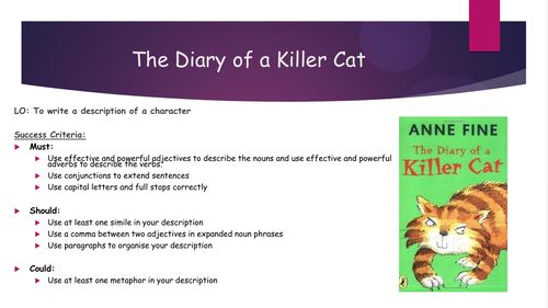 The Diary of a Killer Cat by Anne Fine- Writing a Character Description ...