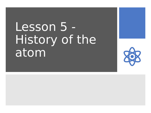 AQA GCSE Chemistry (9-1) - C1.5 History of the atom FULL LESSON ...