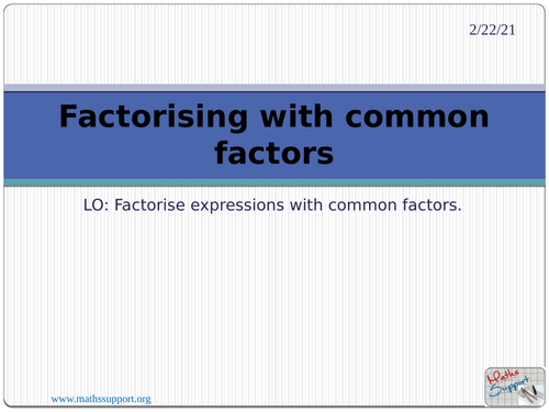 Factorising common factors | Teaching Resources