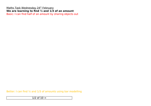Fractions Of Amounts Using Bar Modelling 1 2 And 1 3 Teaching Resources