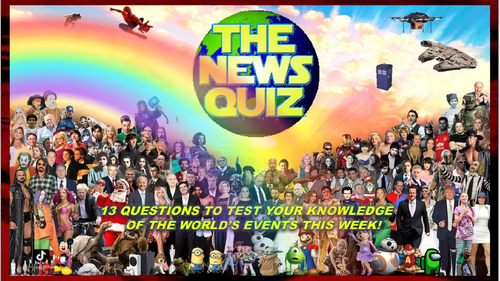 The News Quiz 22nd February - 1st March 2021 Form Tutor Time Current ...