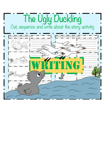 The Ugly Duckling writing: Cut, sequence & write to retell the story ...