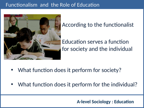 Functionalist Perspective on Education | Teaching Resources