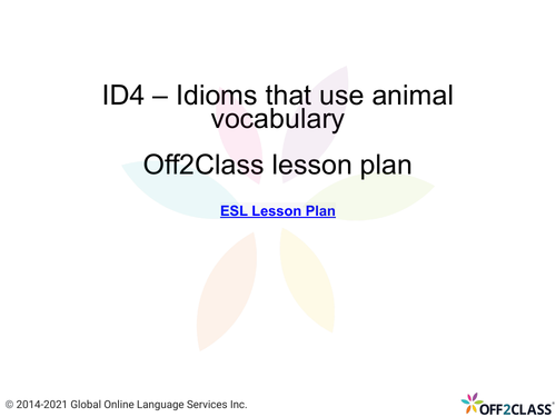 Idioms That Use Animal Vocabulary - ESL/ELL Lesson Plan | Teaching ...