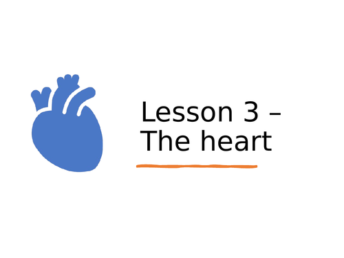 AQA GCSE Biology (9-1) B4.3 The heart - FULL LESSON | Teaching Resources
