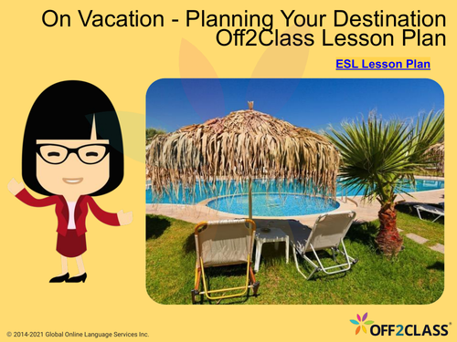 On Vacation - Planning Your Destination - ESL/ELL Lesson Plan ...