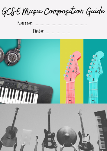 GCSE Music Composition Guide | Teaching Resources