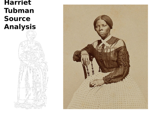 Harriet Tubman Source Analysis Activity | Teaching Resources