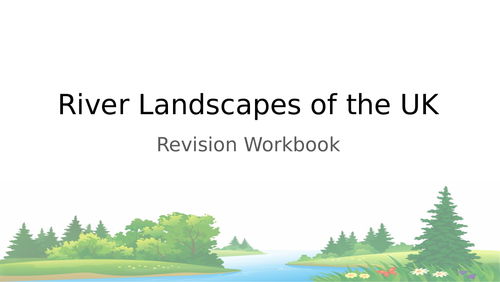 AQA River Landscapes Revision Workbook Geography GCSE | Teaching Resources