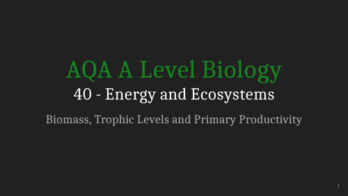 AQA A Level Biology Presentations Chapter 5 - Energy Transfer ...