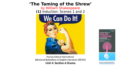 A Level Literature (1) ‘The Taming of the Shrew’ Induction Scenes 1 and ...