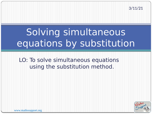 Solving simultaneous equations by substitution | Teaching Resources