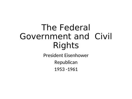 American Civil Rights and President Eisenhower | Teaching Resources