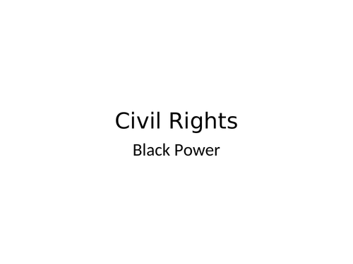 Impact of Black Power on the American Civil Rights Movement | Teaching ...