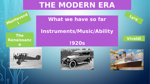 Ks2 Music session 17 The Modern Era- Advancement & Invention | Teaching ...