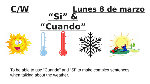 Weather in Spanish using “Si” & “Cuando” | Teaching Resources