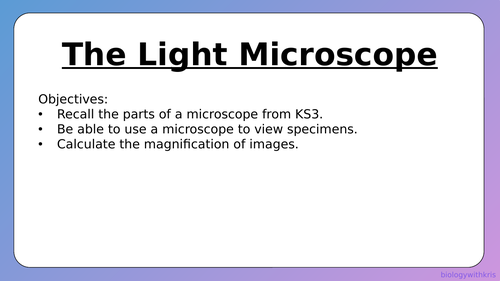 GCSE Biology: Microscopes | Teaching Resources