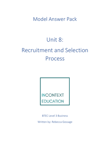 BTEC Unit 8 Recruitment and Selection Process - Model Coursework Answer ...