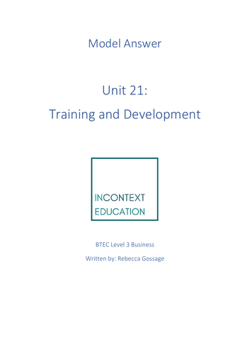 BTEC Business Unit 21 Training and Development - Model Coursework ...