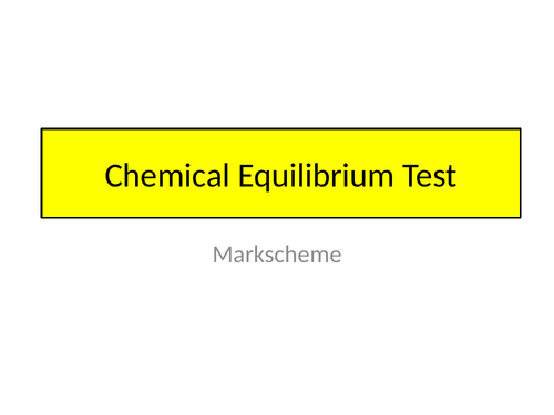 Chemical Equilibrium Exam Questions | Teaching Resources