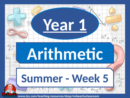 Year 1 - Arithmetic - Summer Term - White Rose Maths | Teaching Resources
