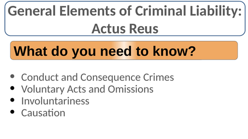 General Elements of Criminal Liability | Teaching Resources