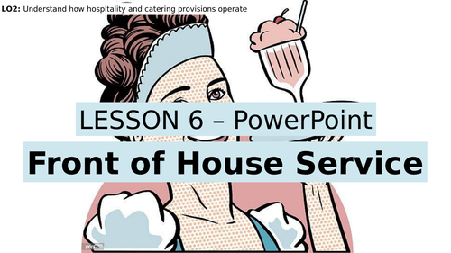 KS4 WJEC Hospitality Unit 01 LO2 - Front of House Operations | Teaching ...