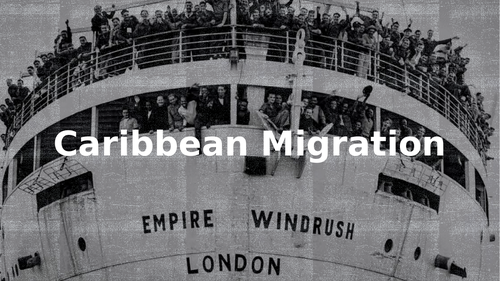 AQA 9-1 Caribbean Migration (L35) | Teaching Resources