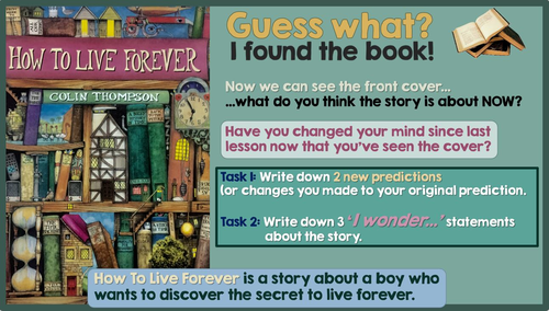 Year 3/4 Literacy - How to Live Forever - Complete Lesson Collection ...