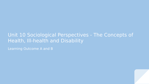 Unit 10 Sociological Perspectives Complete Resource Health and Social ...