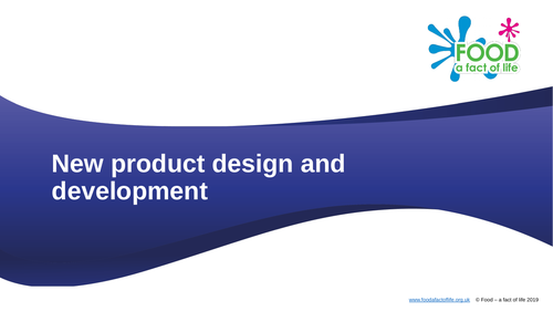 Food Product Development - New Product Design | Teaching Resources