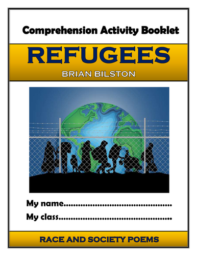 Refugees - Brian Bilston - Comprehension Activities Booklet! | Teaching ...