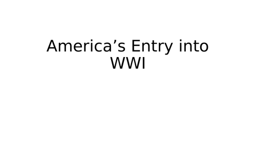 Why Did America Join WWI? | Teaching Resources