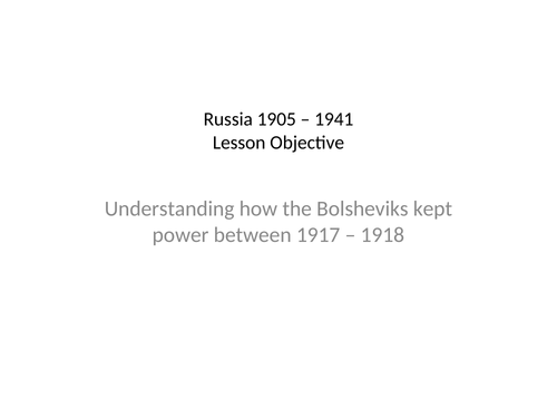 GCSE Russia Lenin Keeping Power 1917-1921 | Teaching Resources