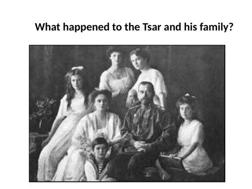 GCSE Russia Execution of the Tsar and his Family? | Teaching Resources