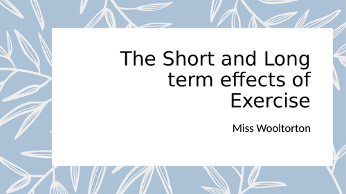 Short and long-term effects of exercise | Teaching Resources